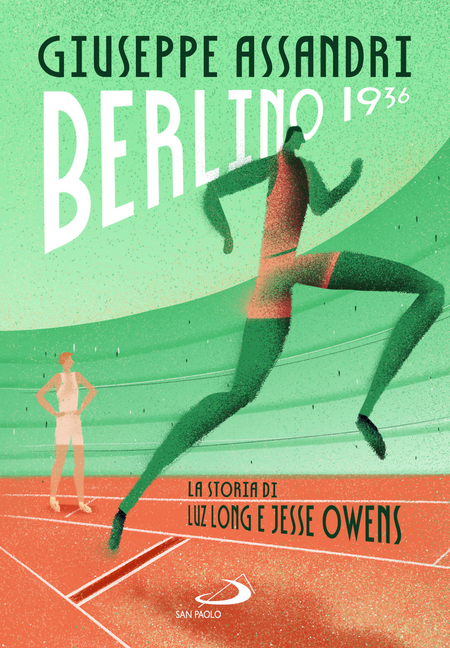 Berlino 1936. La storia di Luz Long e Jesse Owens | Ubik Librerie